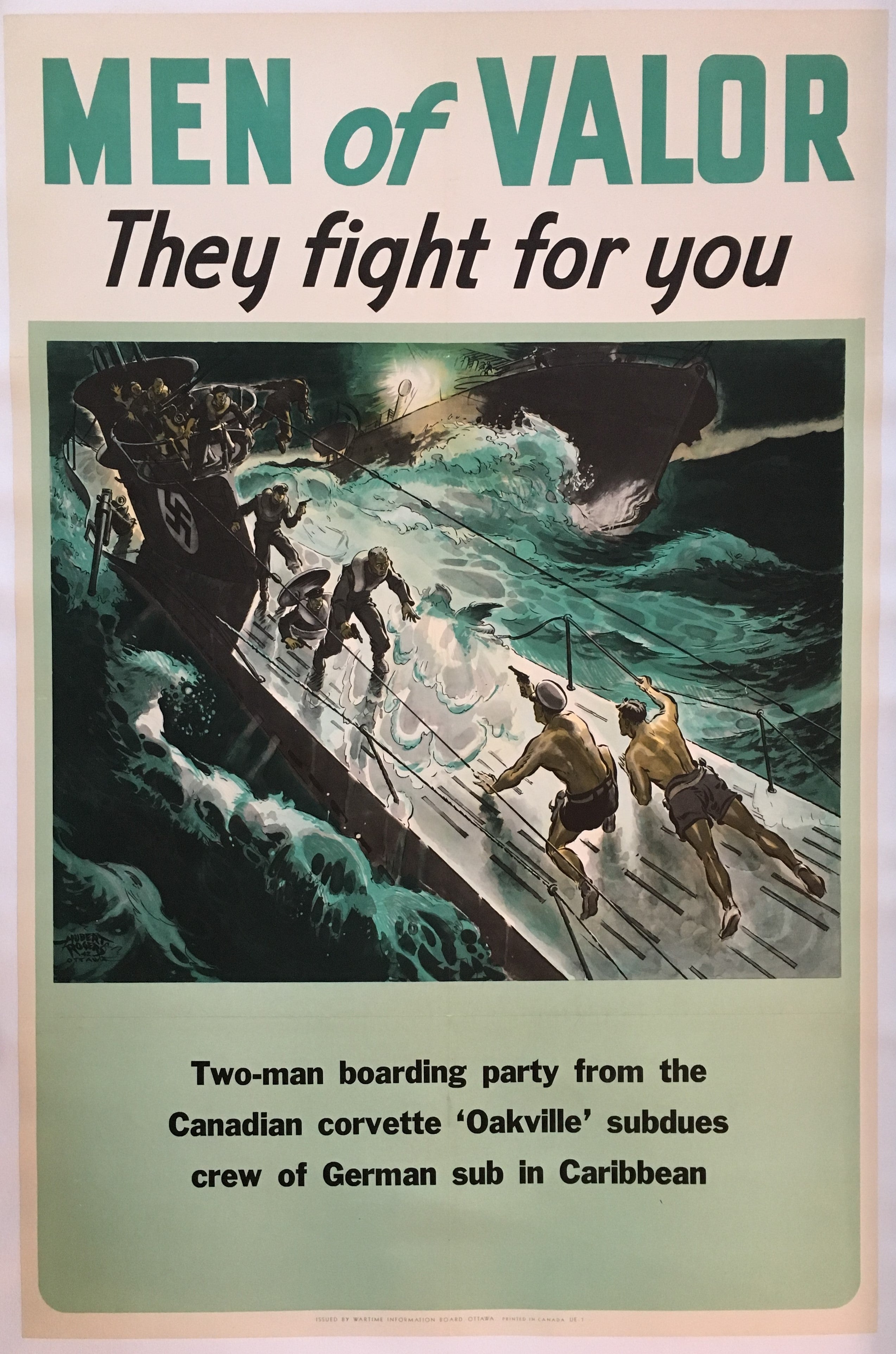 Men of Valor, They Fight For You, Original Canadian World War Two Post ...